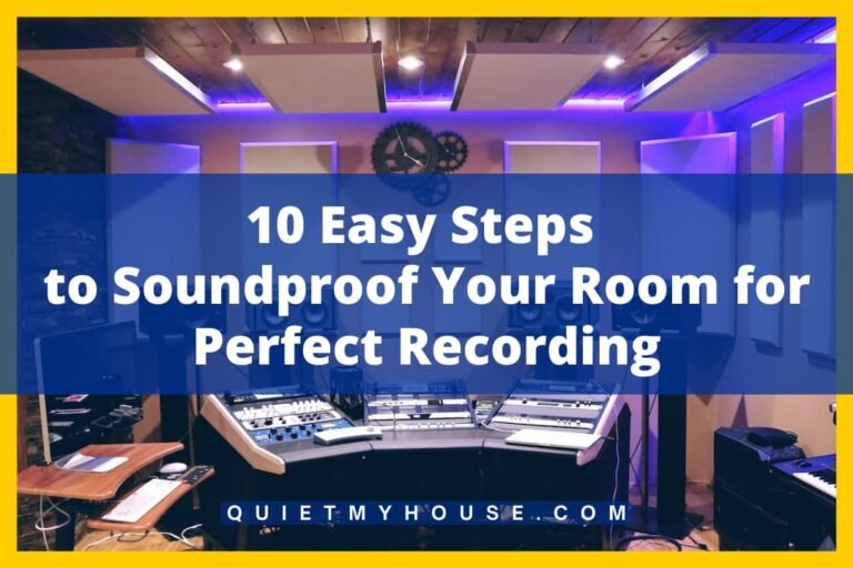 10 Easy Steps to Soundproof Your Room for Perfect Recording