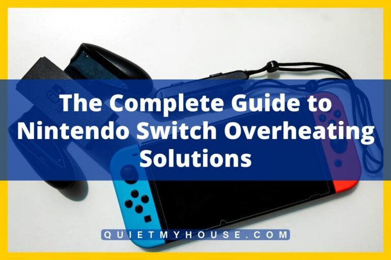 The Complete Guide to Nintendo Switch Overheating Solutions