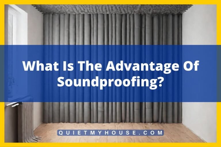 The Advantage of Soundproofing: Peace and Quiet in Your Home
